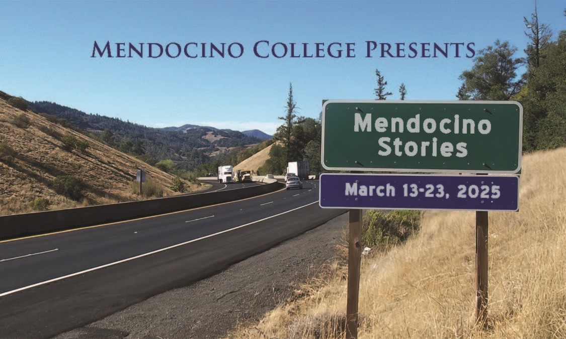 Mendocino Stories | Mendocino College